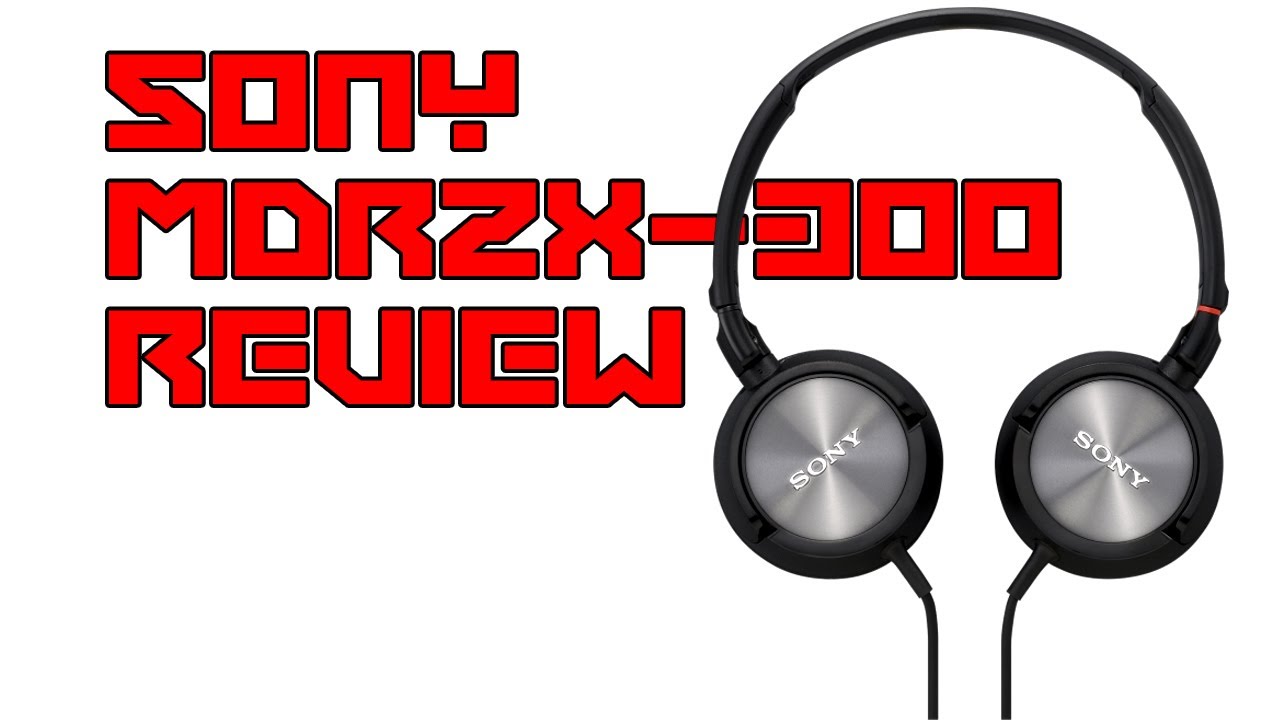 Sony MDR ZX300 Headphones Review - YouTube