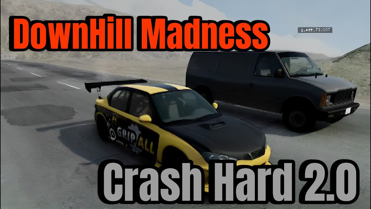 Crash Hard 2.0 Map | Driving down mountains | Jumping over bridges ...