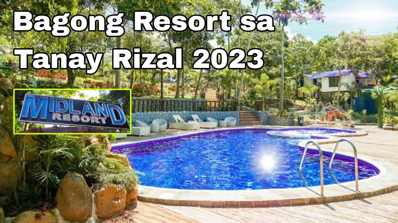 MIDLAND RESORT in Tanay Rizal | Viewing - YouTube
