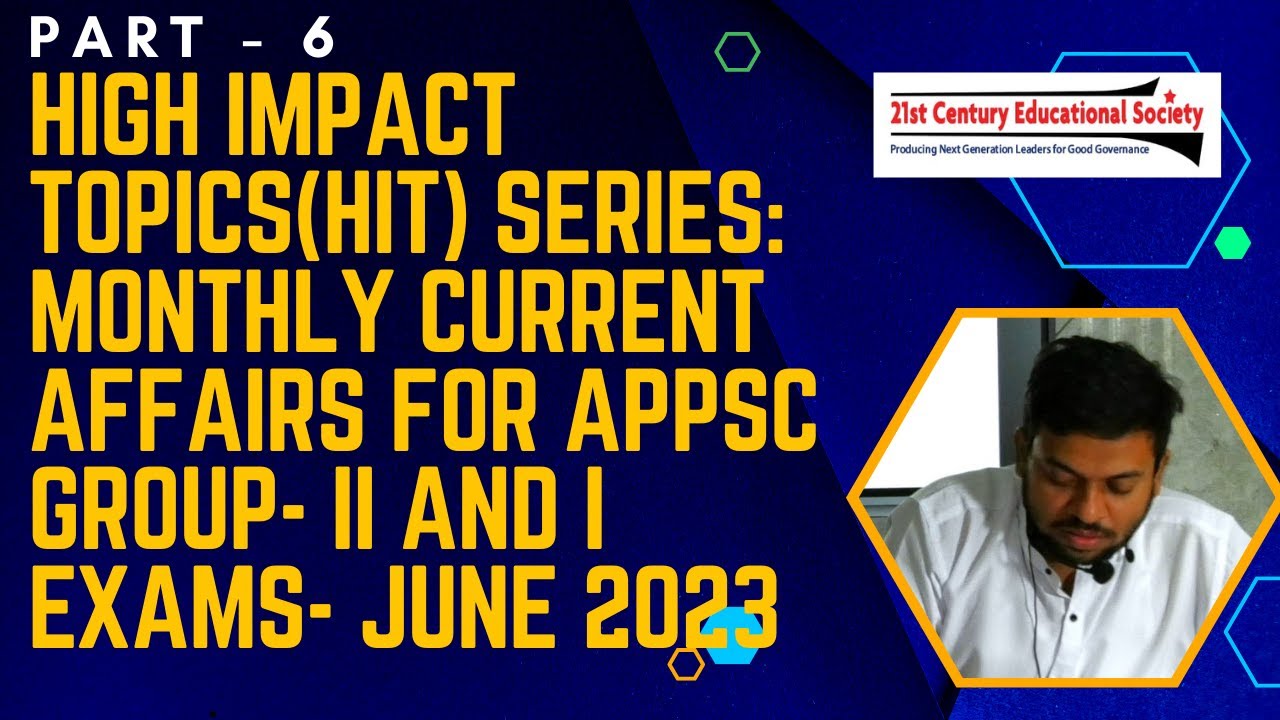 High Impact Topics(HIT) Series: Monthly Current affairs for APPSC Group ...