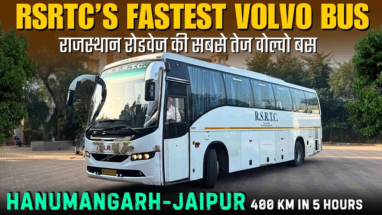 Hanumangarh to Jaipur in Rsrtc’s Fastest Volvo Bus I 110 Km/h ...