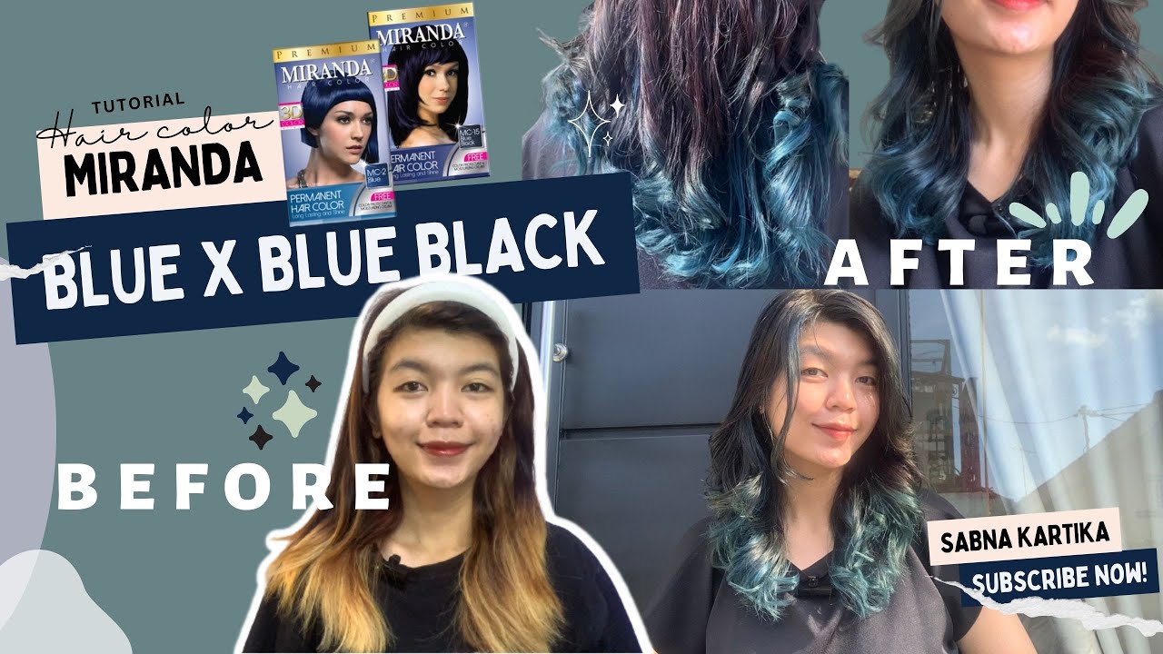 CAT RAMBUT MIRANDA BLUE & BLUE BLACK - YouTube