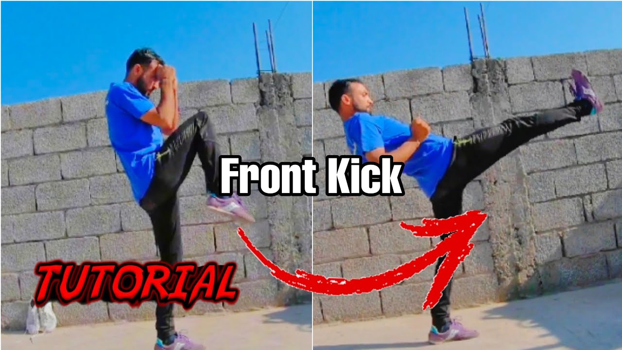 Front Kick Full Tutorial In 5 Minutes - YouTube