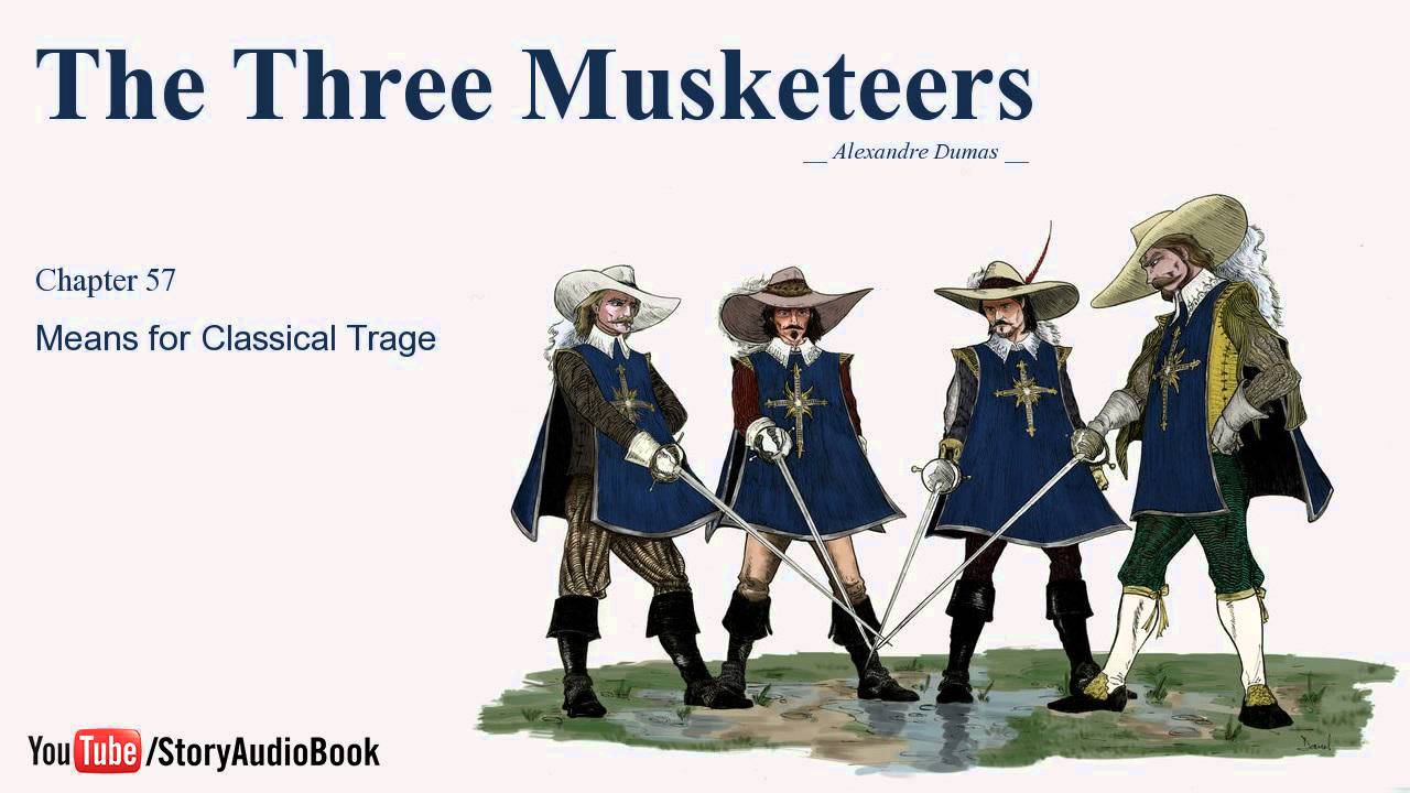 The Three Musketeers by Alexandre Dumas - Chapter 57: Means for ...