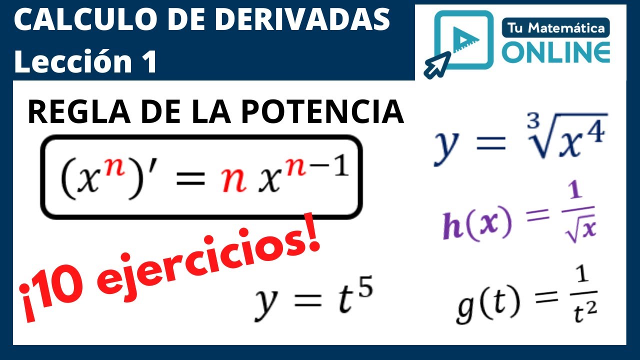 DERIVADA de una potencia x^n. CURSO DE CALCULO DE DERIVADAS: Leccion 1 ...