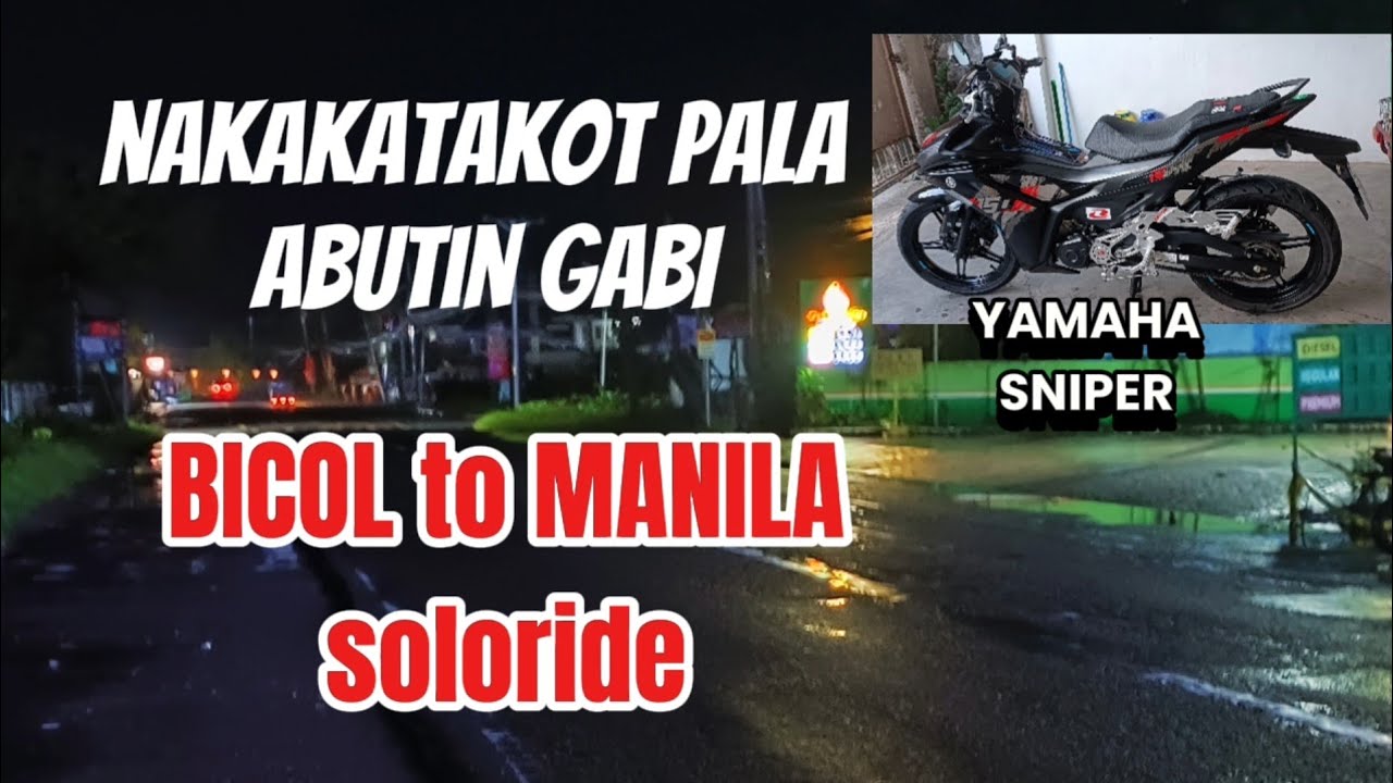 BICOL-MANILA SOLORIDE, nakaka Takot pala kapag inabutan Ng Gabi - YouTube