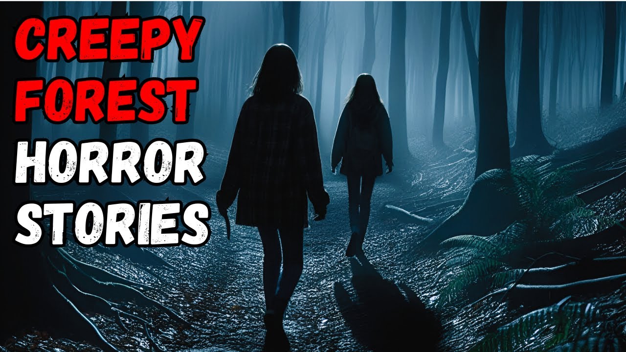 3 Horrifying TRUE Creepy Forest Horror Stories - YouTube