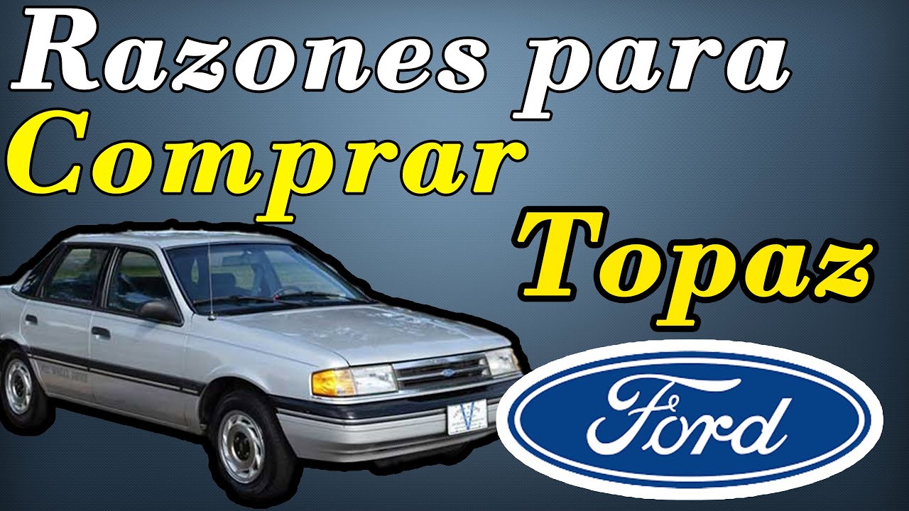RAZONES PARA COMPRAR UN FORD TOPAZ | 1984-1994 - YouTube