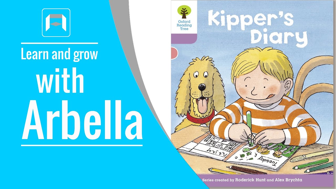 Learn and Grow with Arbella: Kippers Diary: Level 1+: First Sentences - YouTube