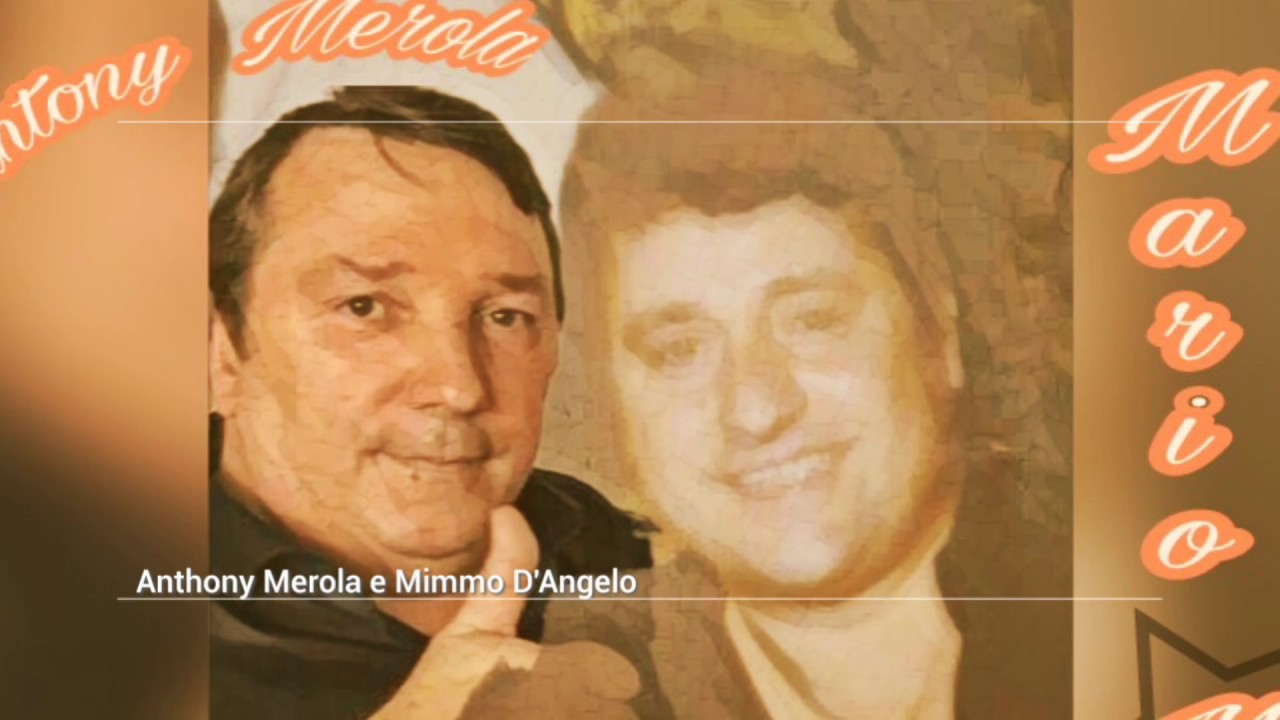 duje cumpagne ra musica Anthony Merola e Mimmo D'angelo - YouTube