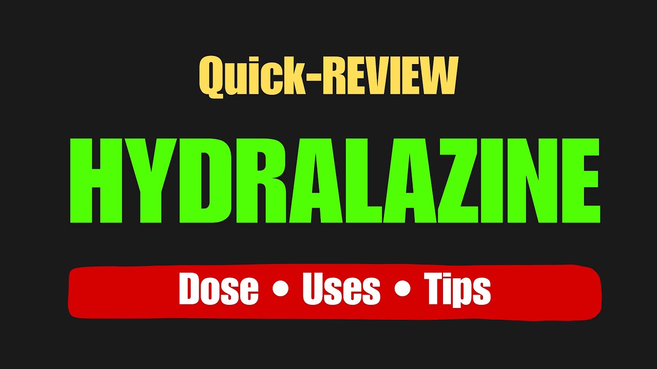 Hydralazine Explained in 6 Min | Dose, Mechanism, Side Effects - YouTube
