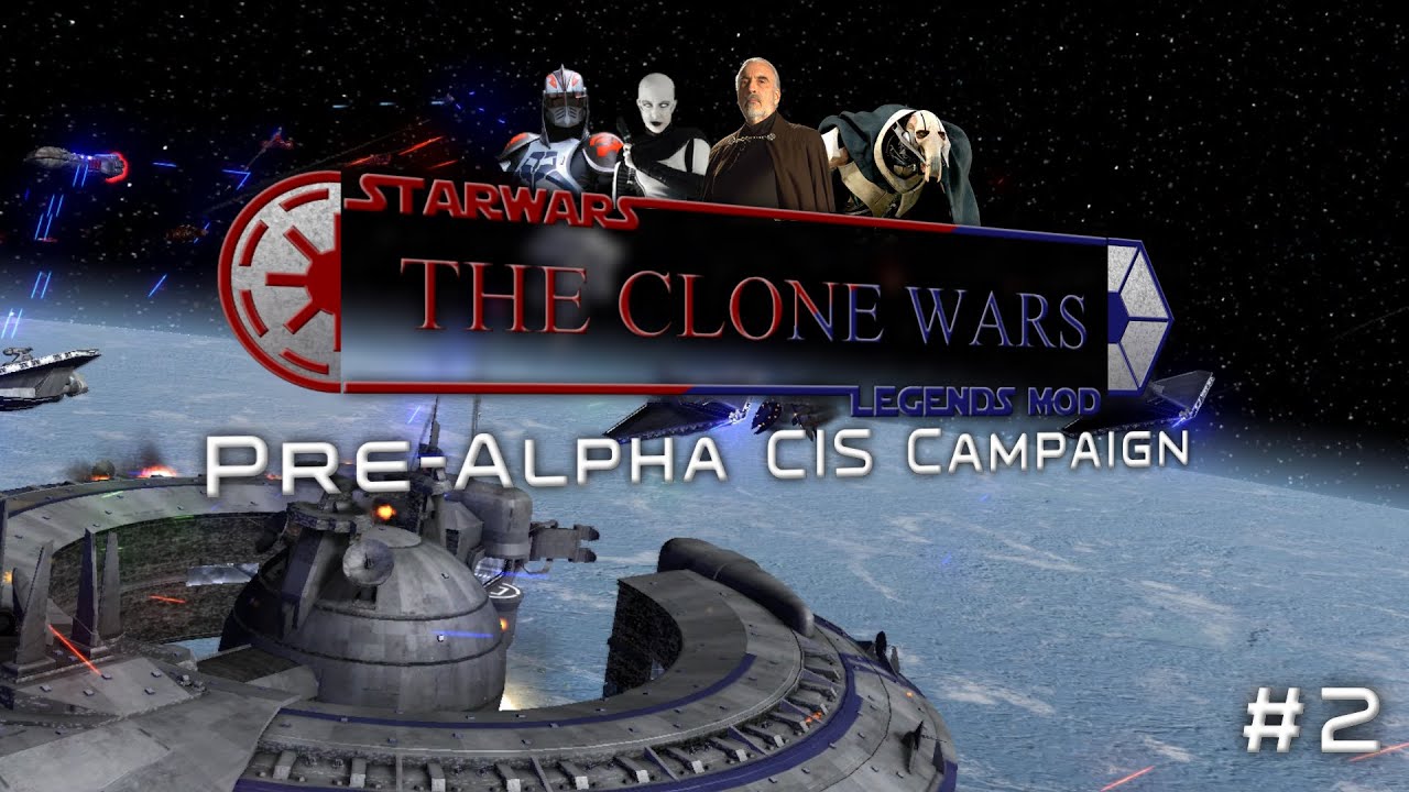 Legends Mod Pre-Alpha CIS Campaign Part 2 | Manda-LORE - YouTube