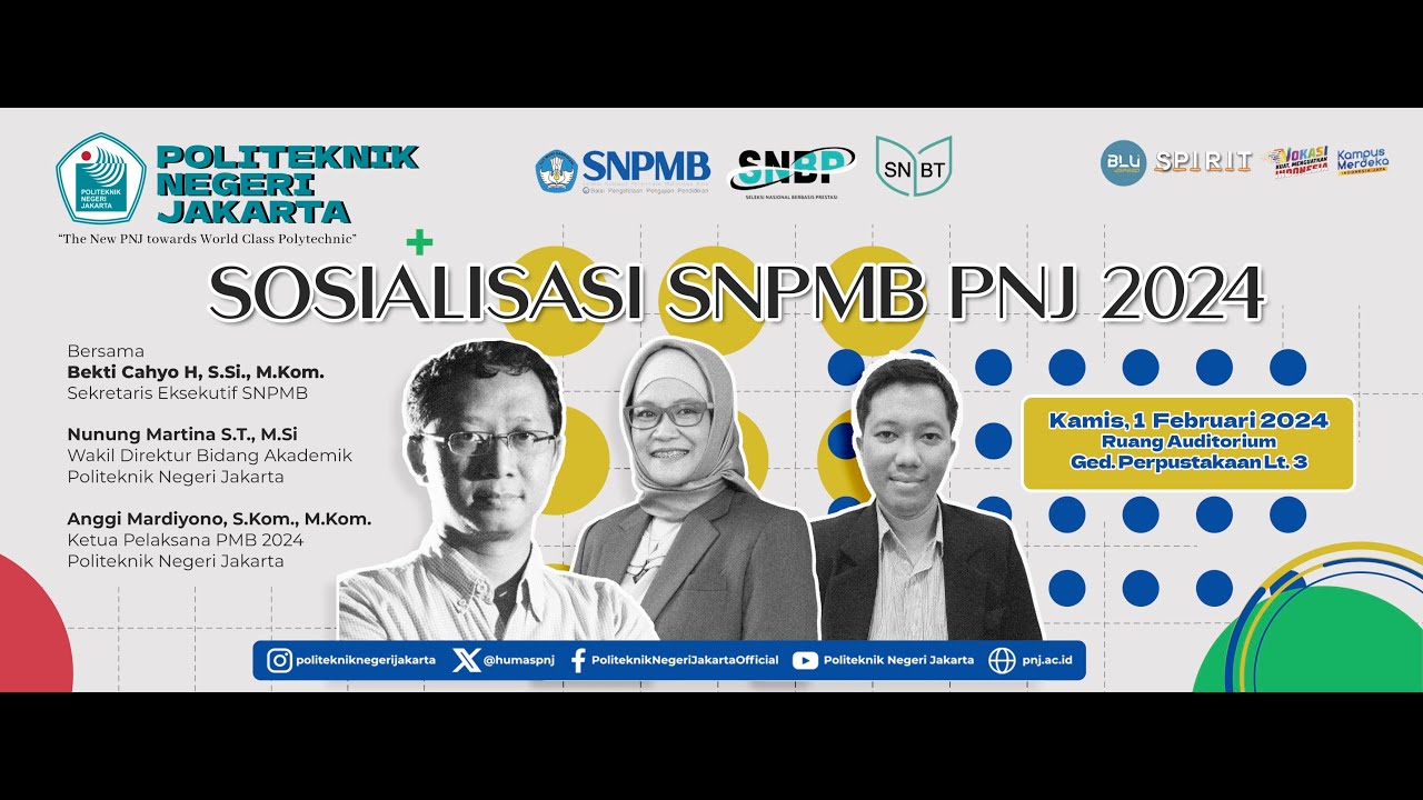 SOSIALISASI SNPMB 2024 POLITEKNIK NEGERI JAKARTA - YouTube