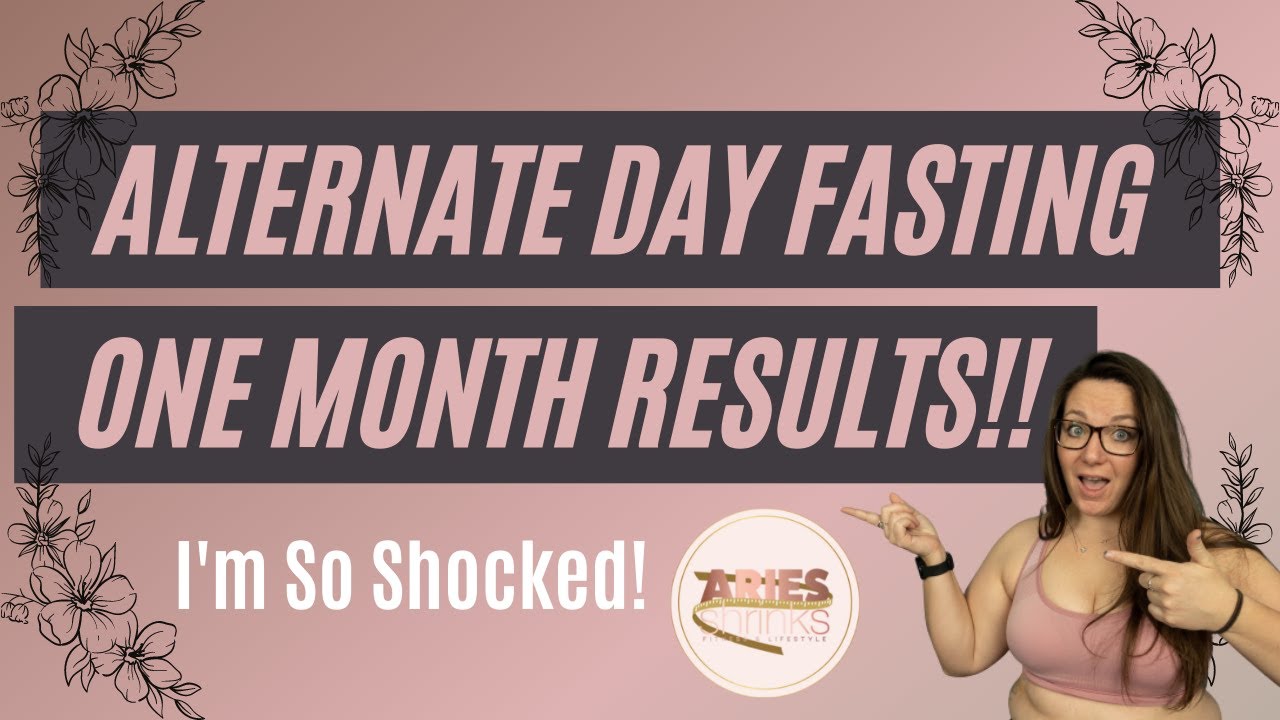 Alternate Day Fasting One Month Results!! One Month Update With ...