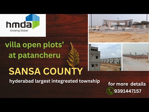 Sansa County At Patancheru | Villa Open plots | 9391447157 | Hyderabad ...