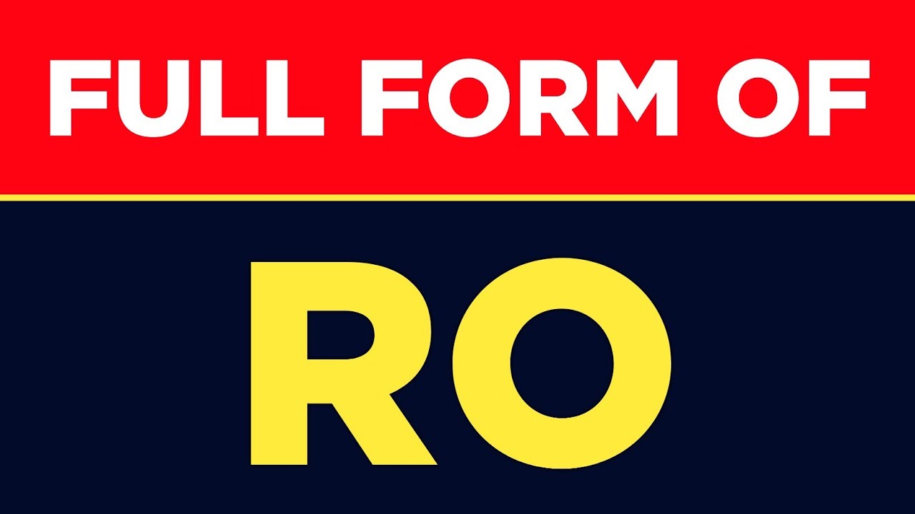 Full form of RO | RO ka full form kya hai | RO full form | Free Learn ...