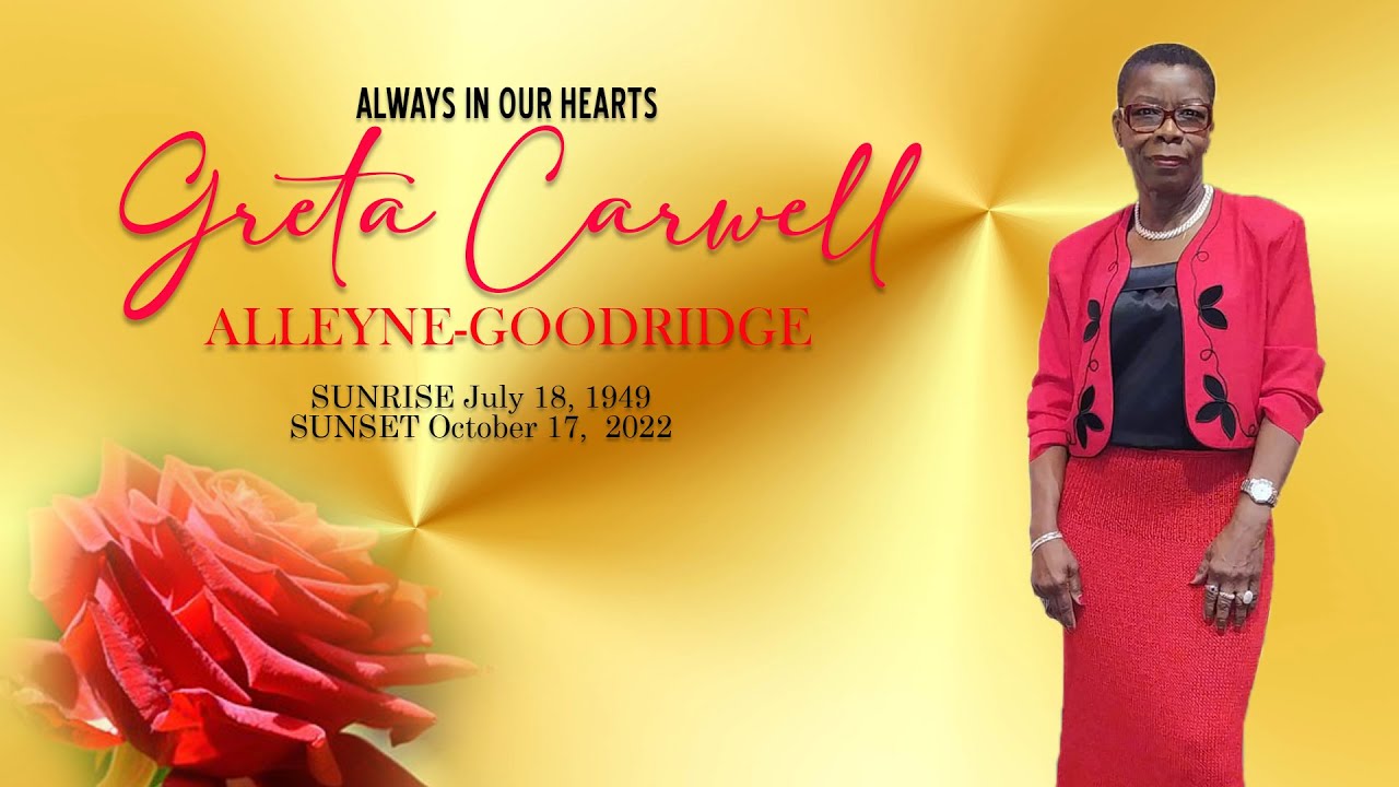 Always In Our Hearts - Greta Carwell Alleyne-Goodridge - YouTube