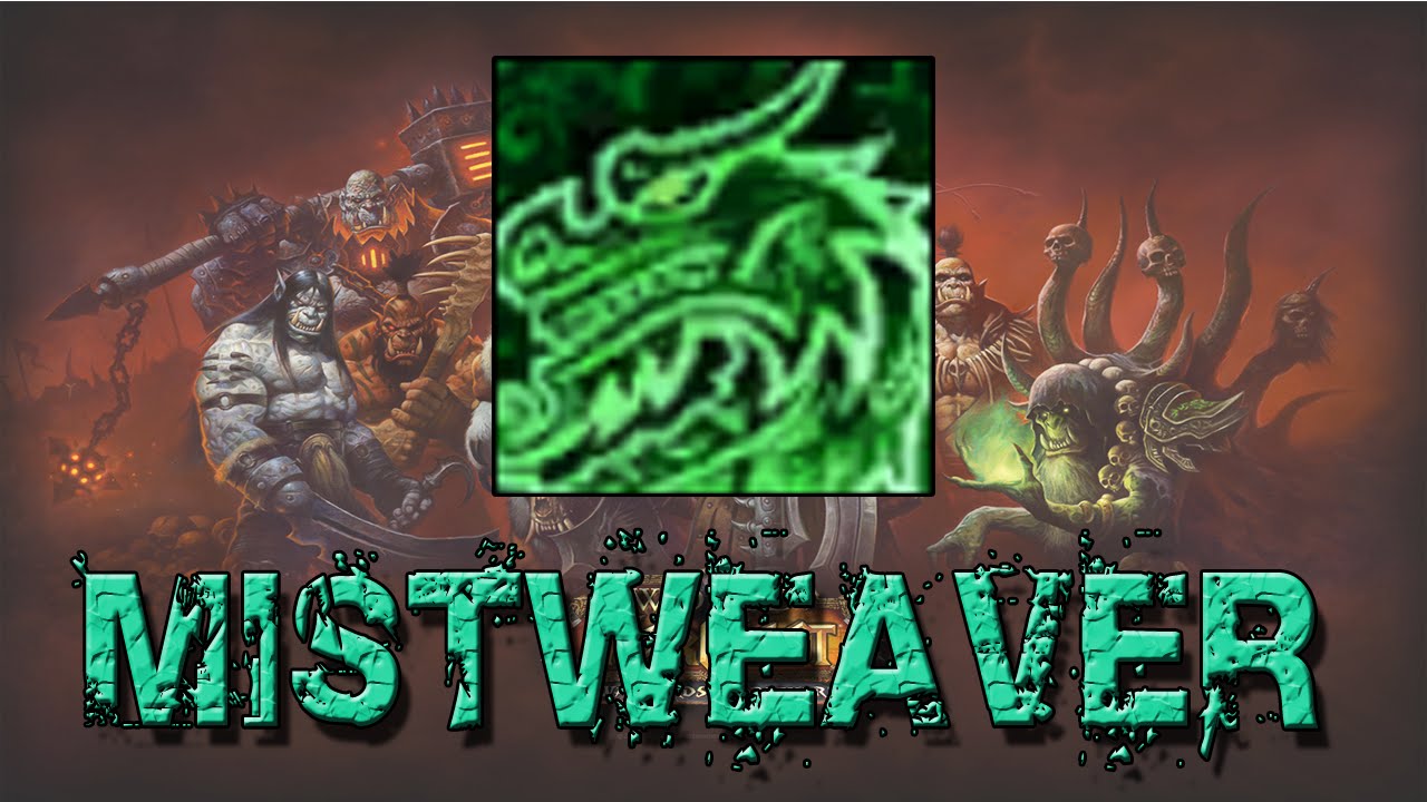 Mistweaver Monk Guide 6.2 Gameplay - YouTube