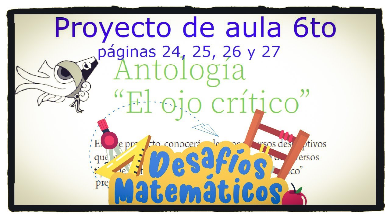 Antología "el ojo critico" páginas 24, 25, 26 y 27 del libro de ...