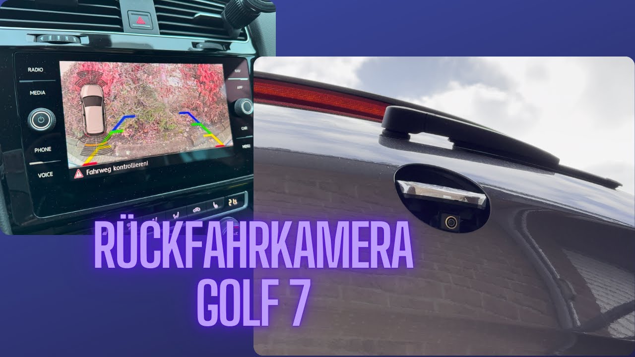 Golf 8 Rckfahrkamera Nachrsten