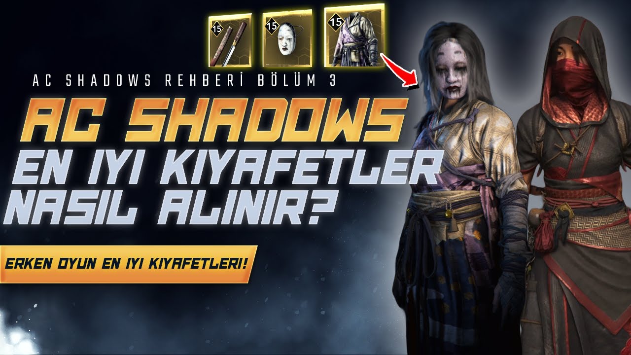 AC Shadows Erken Oyun En İyi Kıyafetleri Nasıl Alınır? // Bu Tanto Çok ...