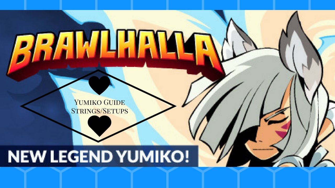 Brawlhalla - Yumiko (Bow & Hammer) Guide, Strings, and Setups - YouTube