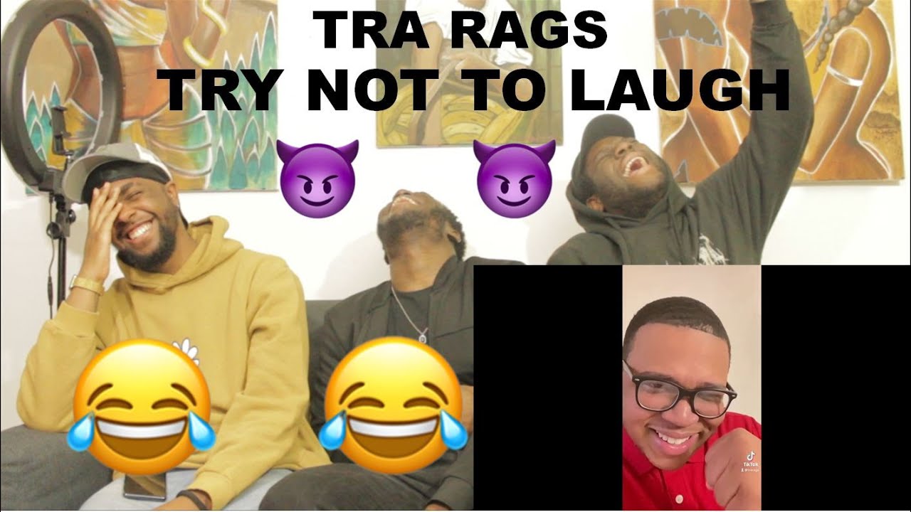 Tra Rags funny tiktok compilation (REACTION) Try Not To Not Laugh ...