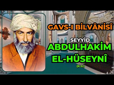 GAVS-I BİLVANİSİ I SEYYİD ABDULHAKÎM ELHÜSEYNÎ (K.S.) I #altınsilsile #nakşibendi #gavs