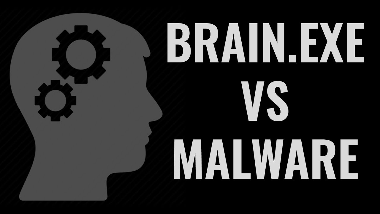 BRAIN.EXE VS MALWARE | Do you need Antivirus? - YouTube