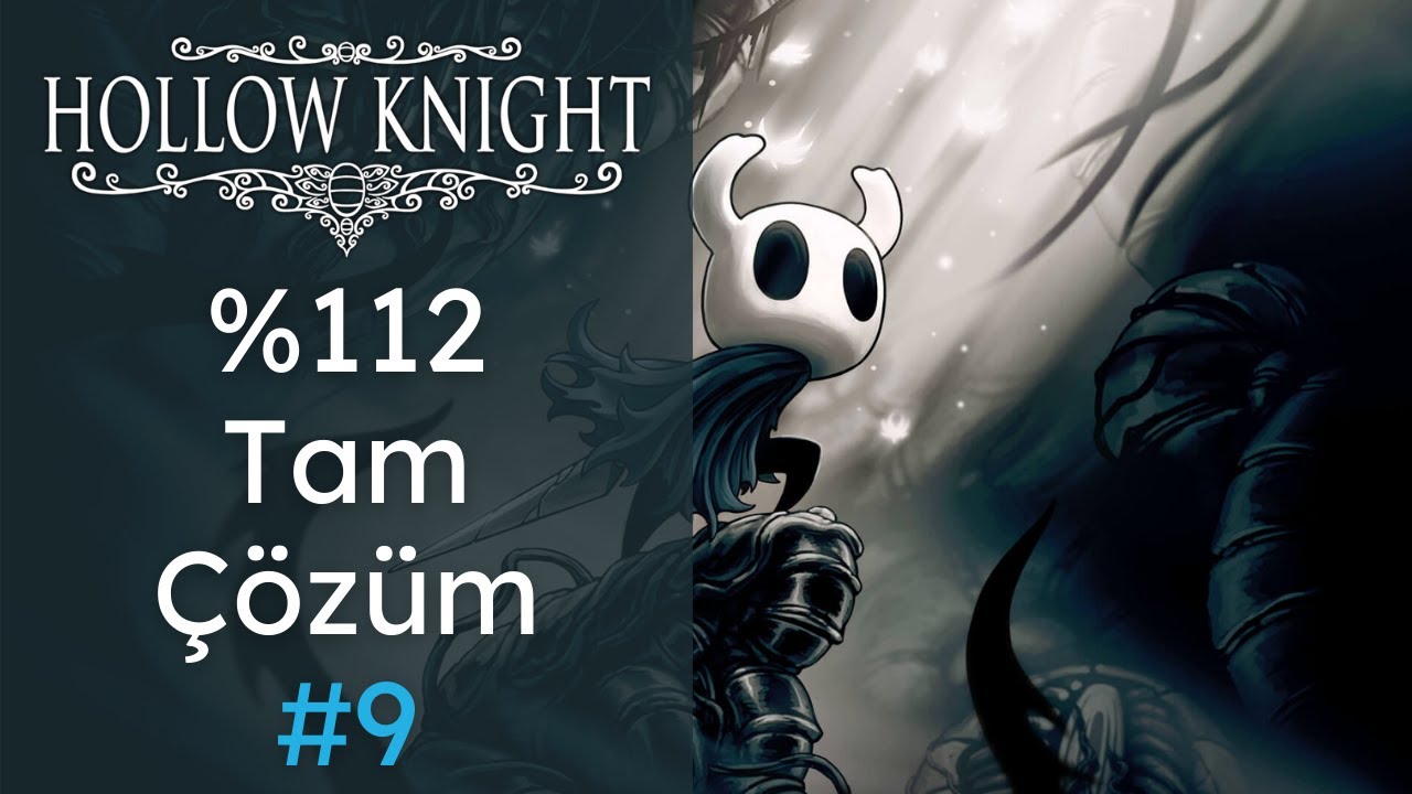 Hollow Knight - %112 Tam Çözüm Bölüm 9: Soul Sanctum & Soul Master ...