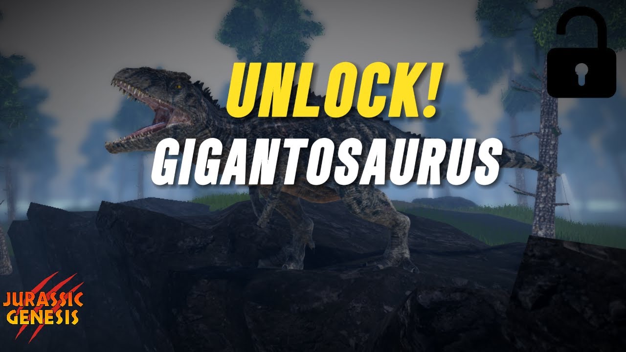 How To Get Gigantosaurus In Jurassic Genesis - YouTube