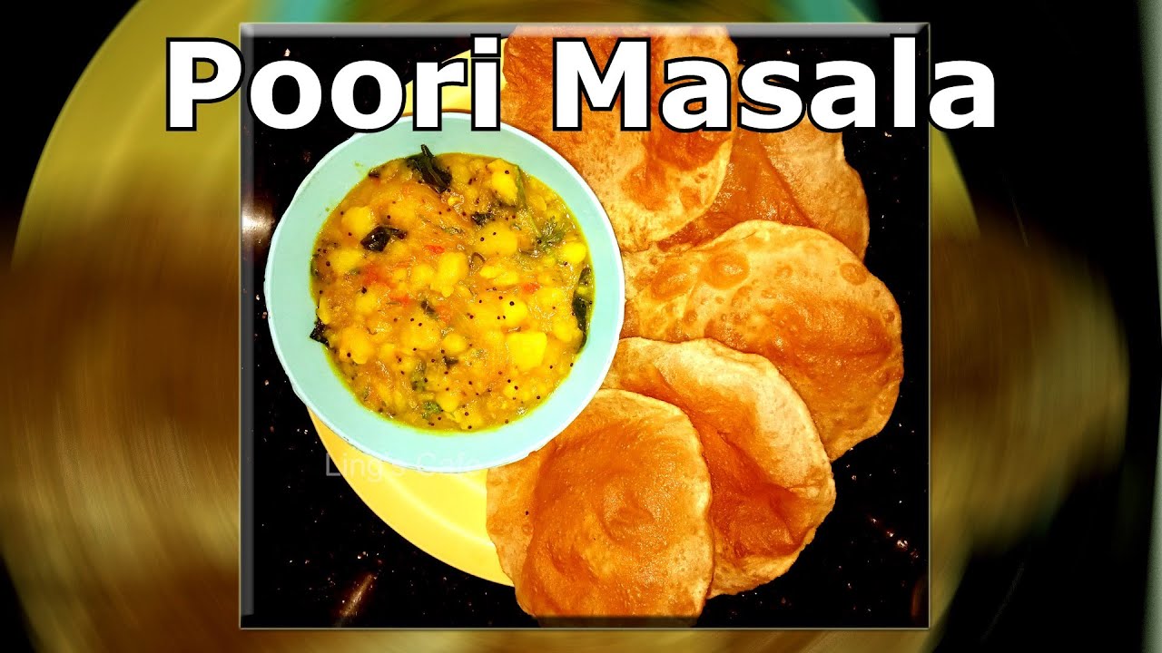 MAKE YUMMY POORI MASALA | SOUTH INDIAN TIFFIN | பூரி மசாலா |ಪುರಿ ಮಸಾಲ ...