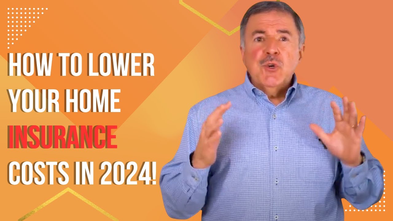 How To Lower Your Home Insurance Costs In 2024! - YouTube