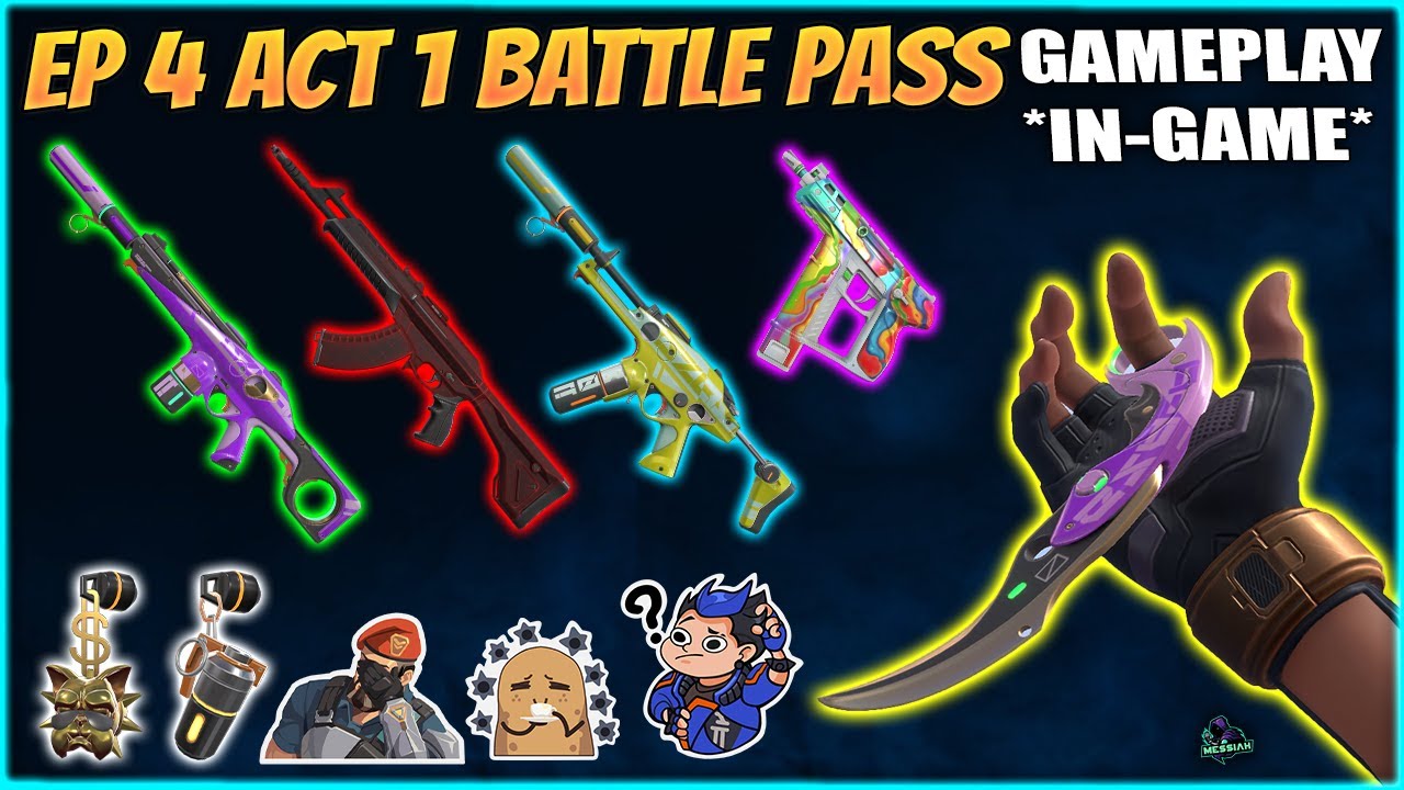 EP 4 ACT 1 BATTLE PASS Gameplay // VALORANT - YouTube