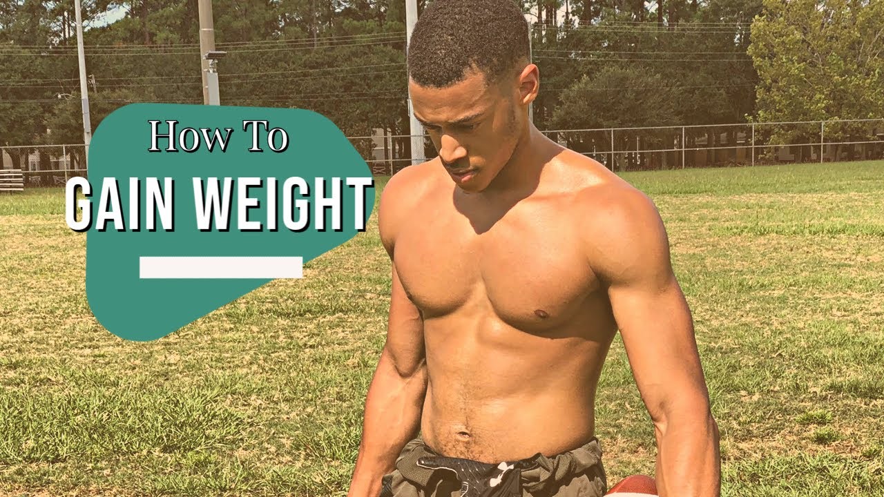 how-to-gain-more-weight-youtube