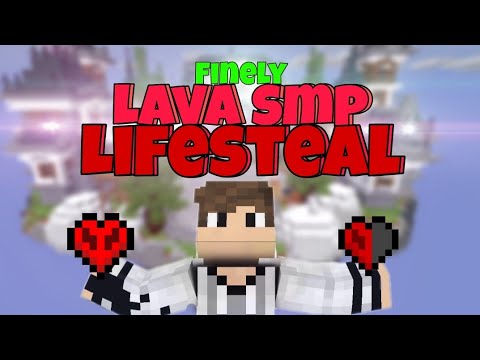 finely over smp is ready to play || lava smp lifesteal || #lifestealsmp ...