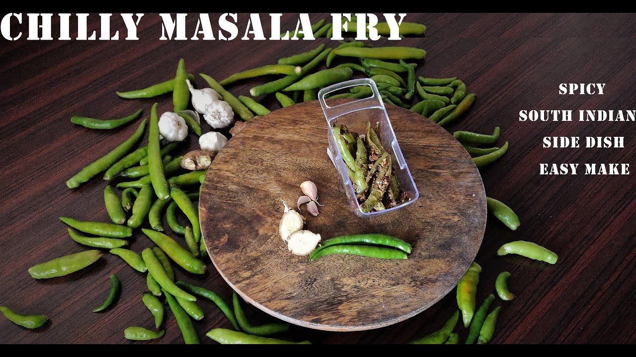 Green Chilly Fry-Easy and Quick Fried Green Chilly | Simple and Tasty ...