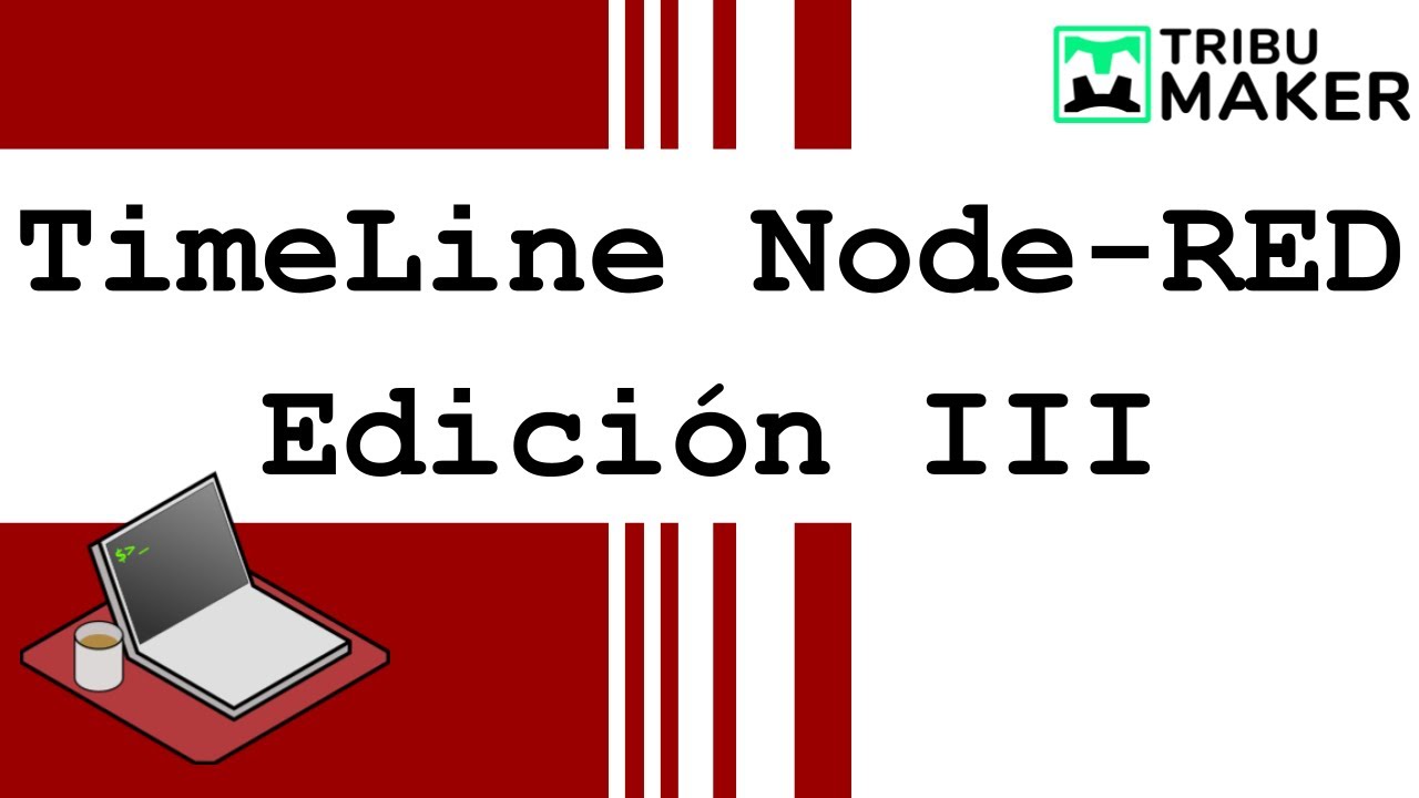 Timeline Curso Node-RED Ed. III - Adrian Iskow - YouTube