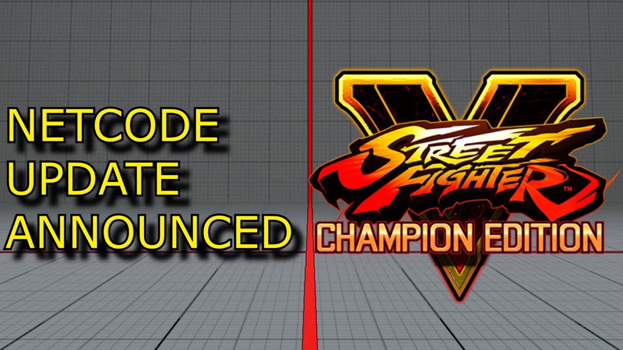 SFV IS GETTING A NETCODE UPDATE - YouTube