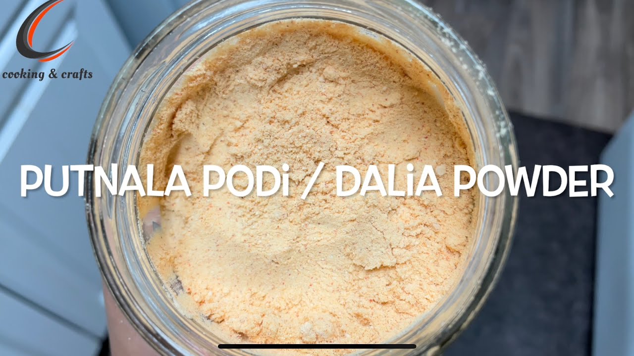 putnala podi || dalia powder || roasted chickpeas powder || cooking and ...