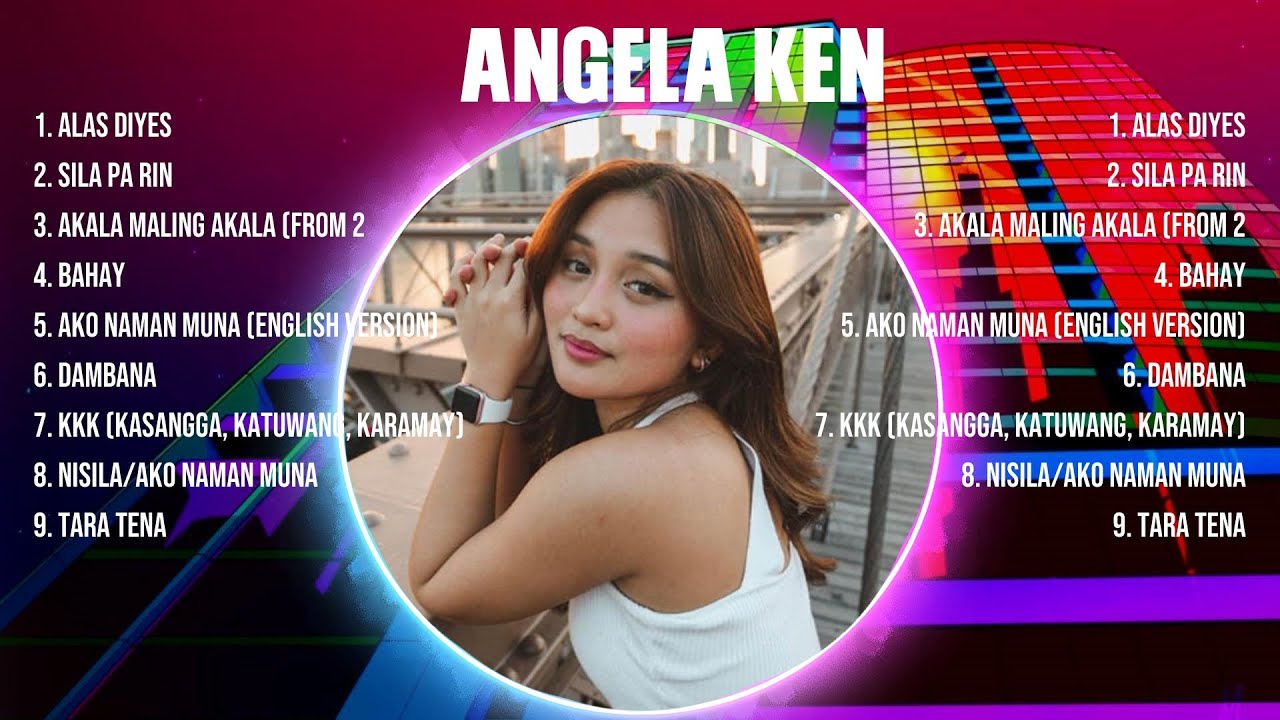 Angela Ken Songs 2024 Hits 2024 ~ ~ Angela Ken Songs ~ Angela Ken Songs ...