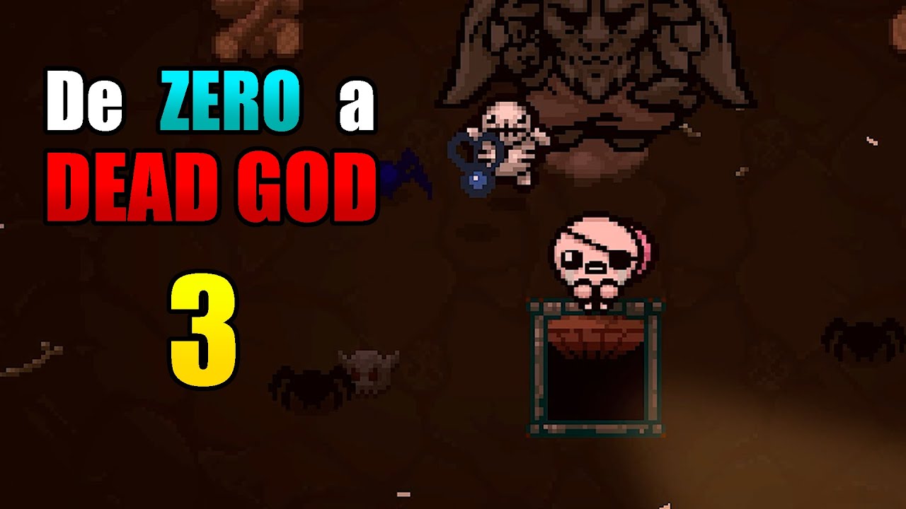 Una visita a SHEOL | De CERO a DEAD GOD #3 | The binding of Isaac ...