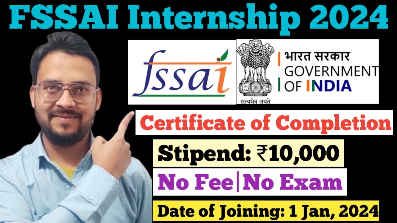 FSSAI Internship 2024 | Govt of India Internship Program | Stipend ...