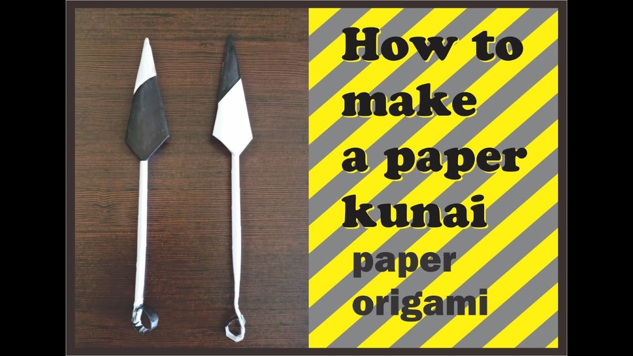 How to Make a Paper Kunai /Easy Craft #Bestoutofwaste - YouTube