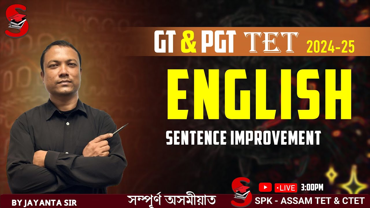 Assam TET (GT & PGT) 2024-25 || English grammar || Sentence Improvement ...