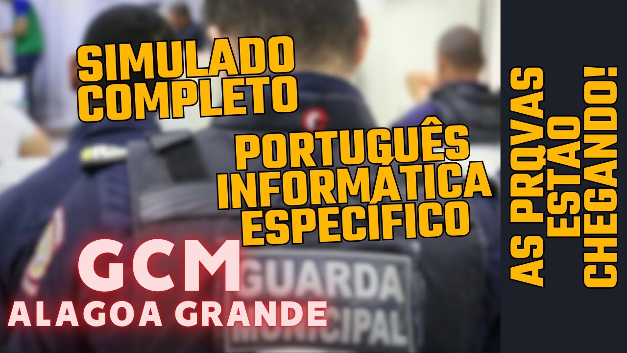 Simulado Completo para o Concurso da GCM Alagoa Grande - YouTube
