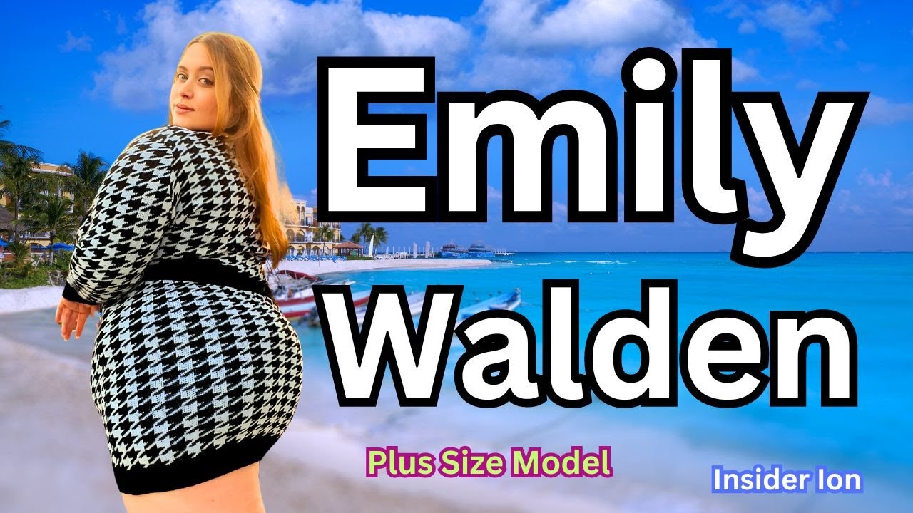 Emily Walden ☑️ American Curvy Plus Size Model Wiki Bio Age Height ...