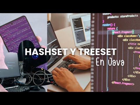 HashSet y TreeSet en Java - YouTube