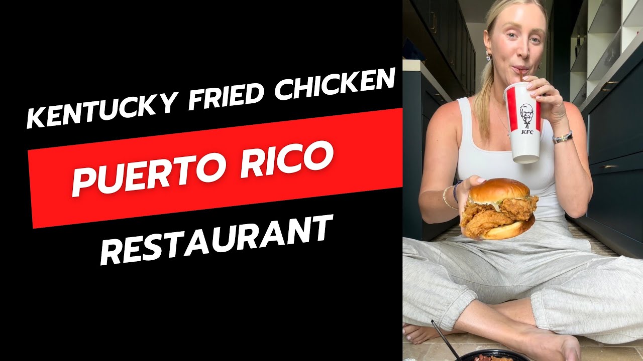 KFC PUERTO RICO - YouTube