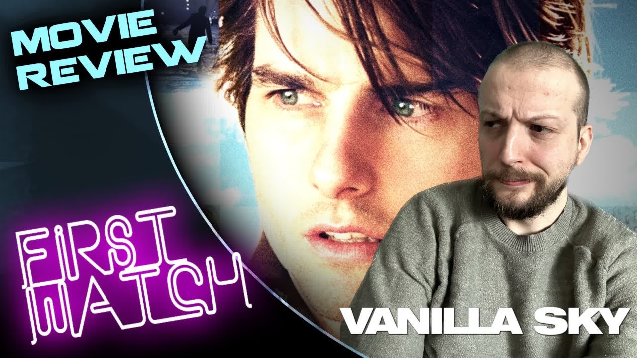 Vanilla Sky (2001) Movie Review | First Watch - YouTube